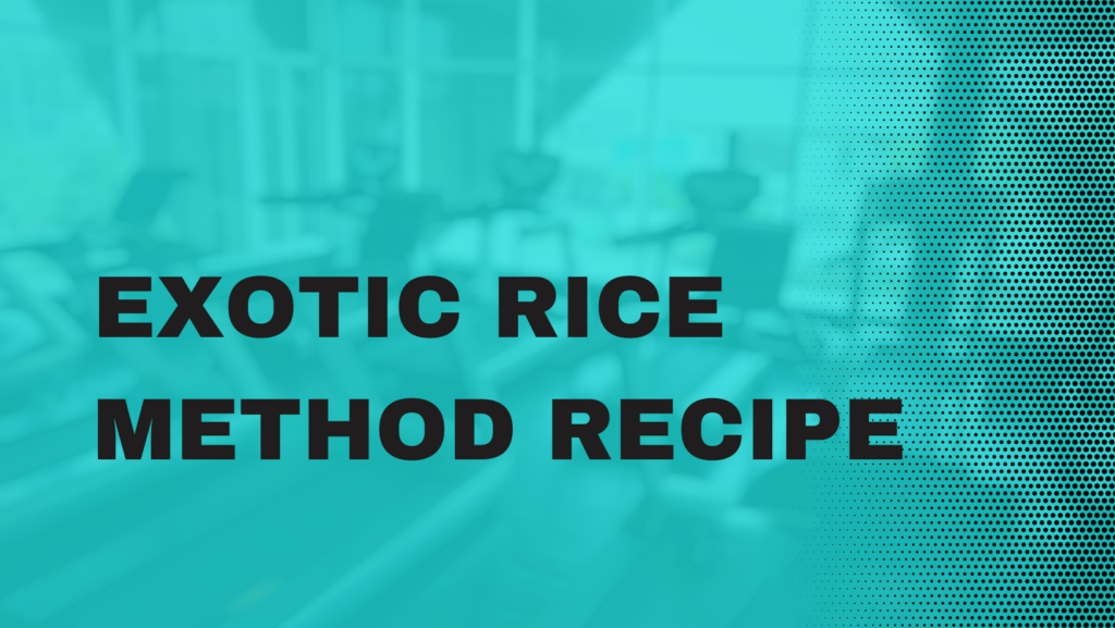 Exotic Rice Method Recipe Puravive Reviews - weightlasting.com